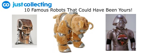 10 Famous Robots That Could Have Been Yours! – Collector's Hype ...