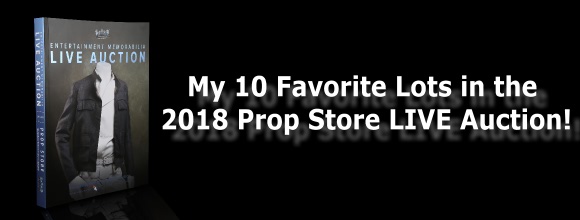 Prop Store Live Auction 2018: My 10 Favorite Lots! – Collector's Hype ...