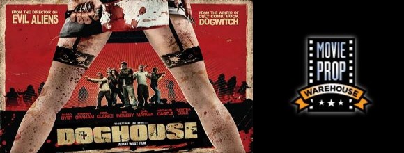 Doghouse (2009) Movie Props Coming to the Movie Prop Warehouse ...