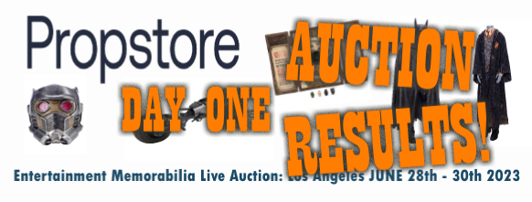 Results! Day One Propstore Live Auction (2023) – Collector's Hype ...