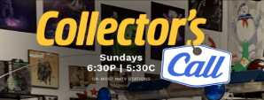 Collector’s Call Returns To ME-TV For Season 6! – Collector's Hype ...